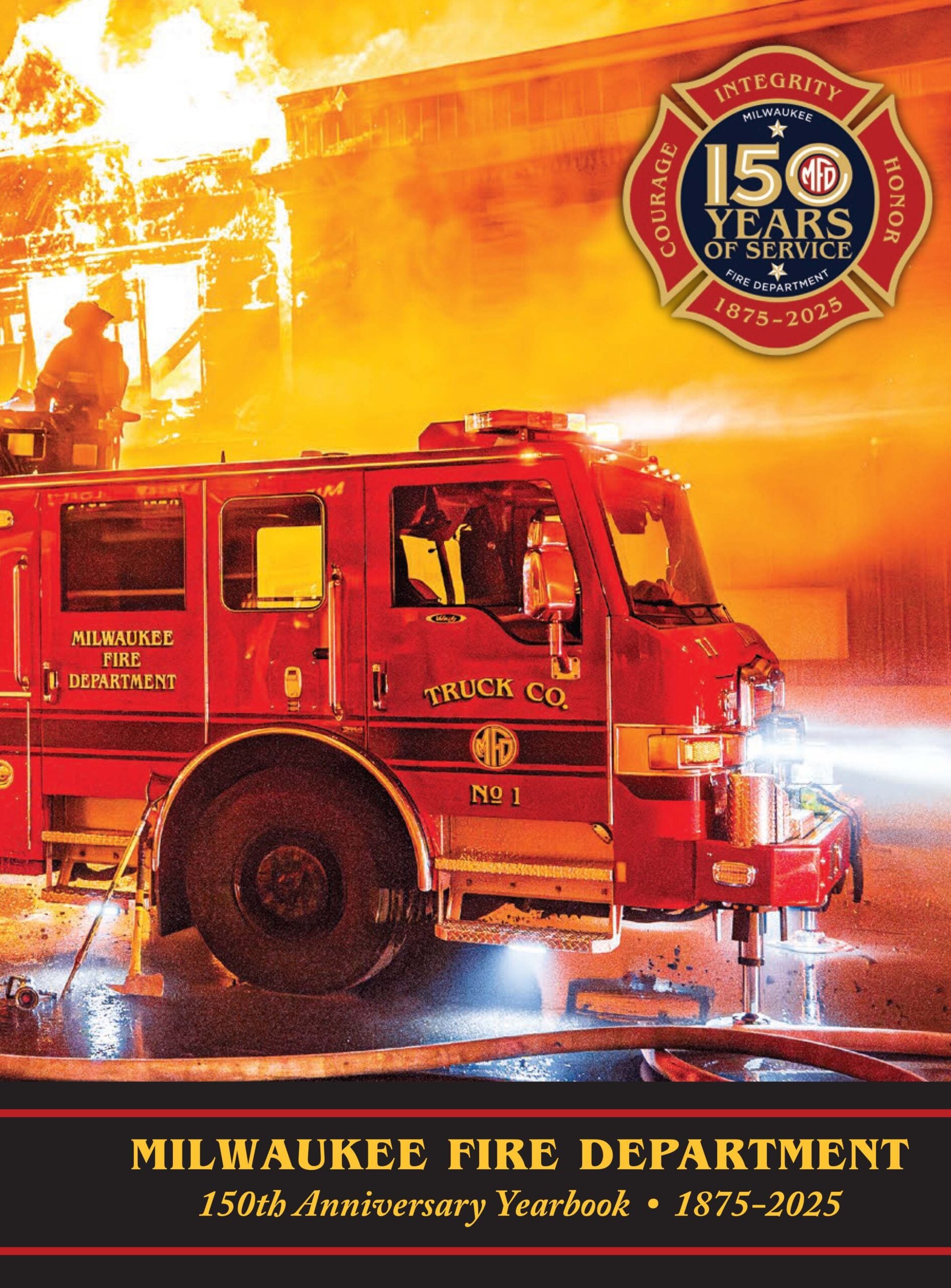 Milwaukee Fire Department History and Personnel 150th Anniversary ...